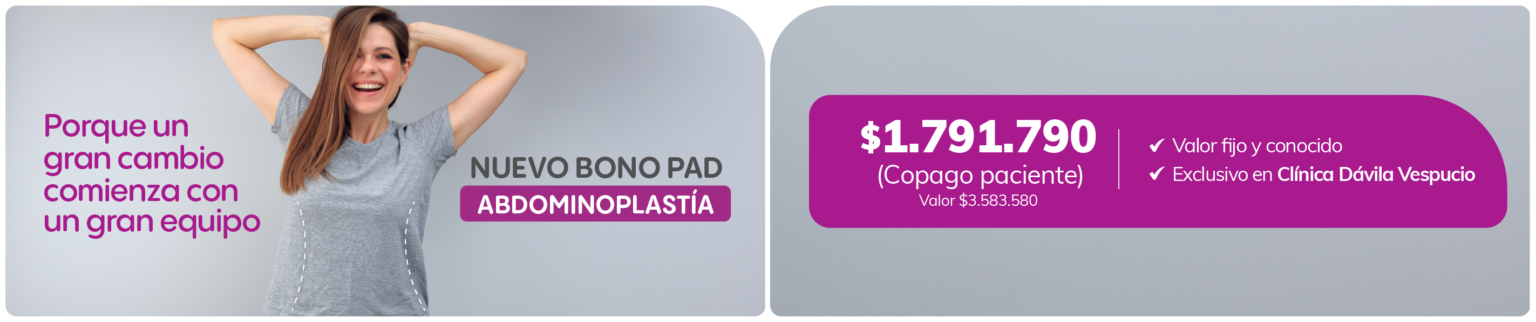 Bono PAD Abdominoplastía - Clínica Dávila